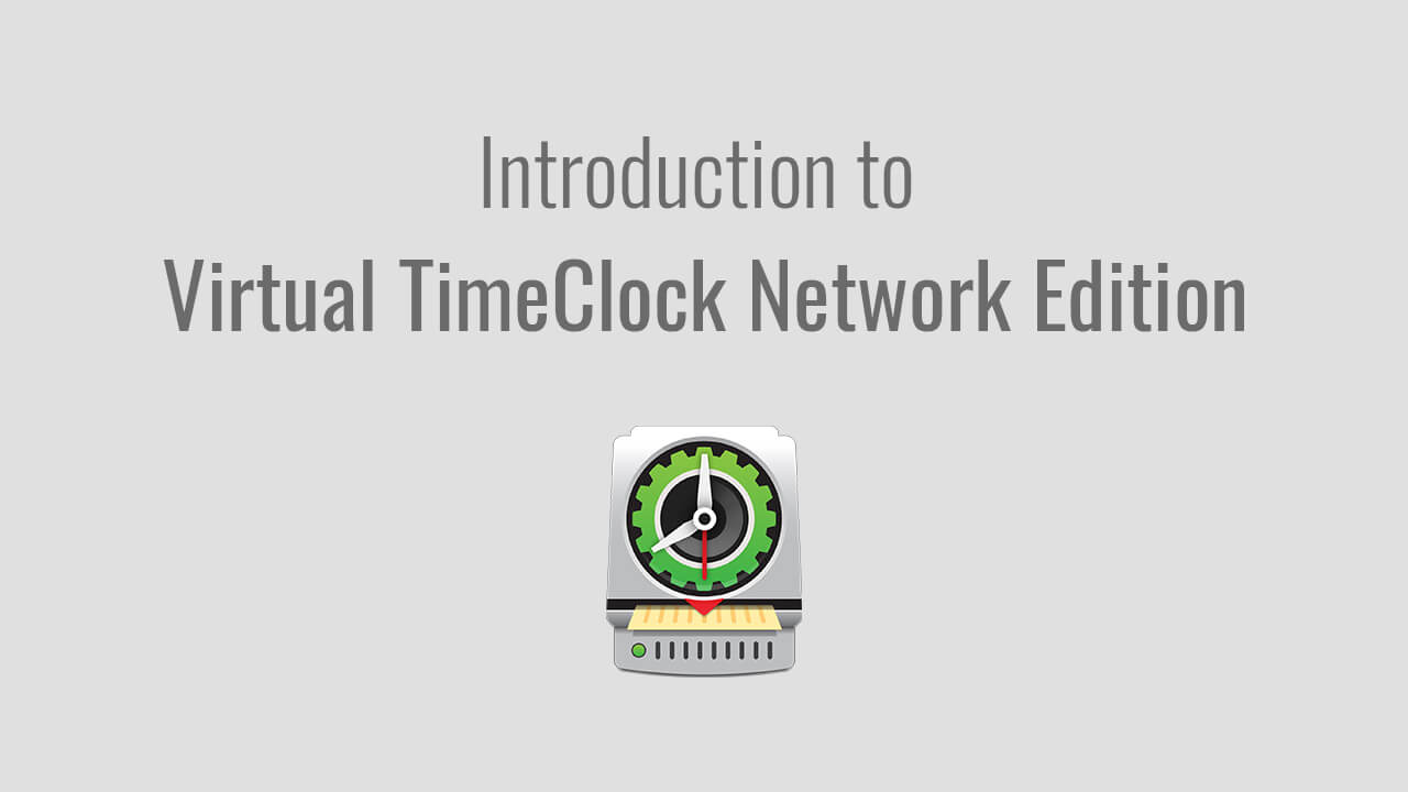 Virtual TimeClock Videos & Training Screencasts